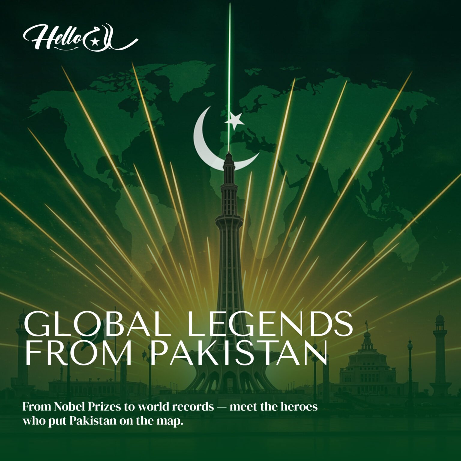 Global Pakistani Icons - Hello Salam Pakistan