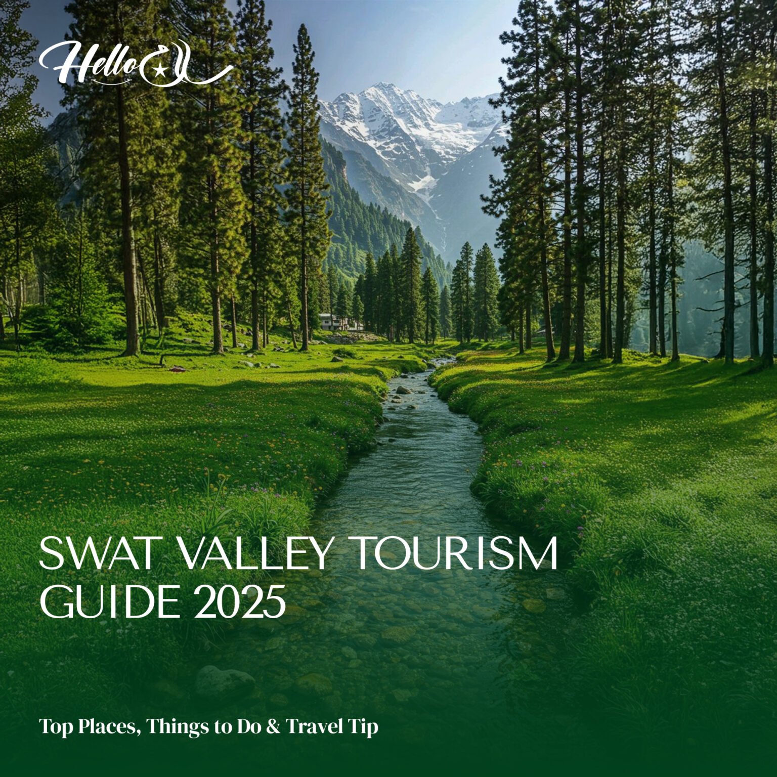 Swat Valley Tourism Guide - Hello Salam Pakistan
