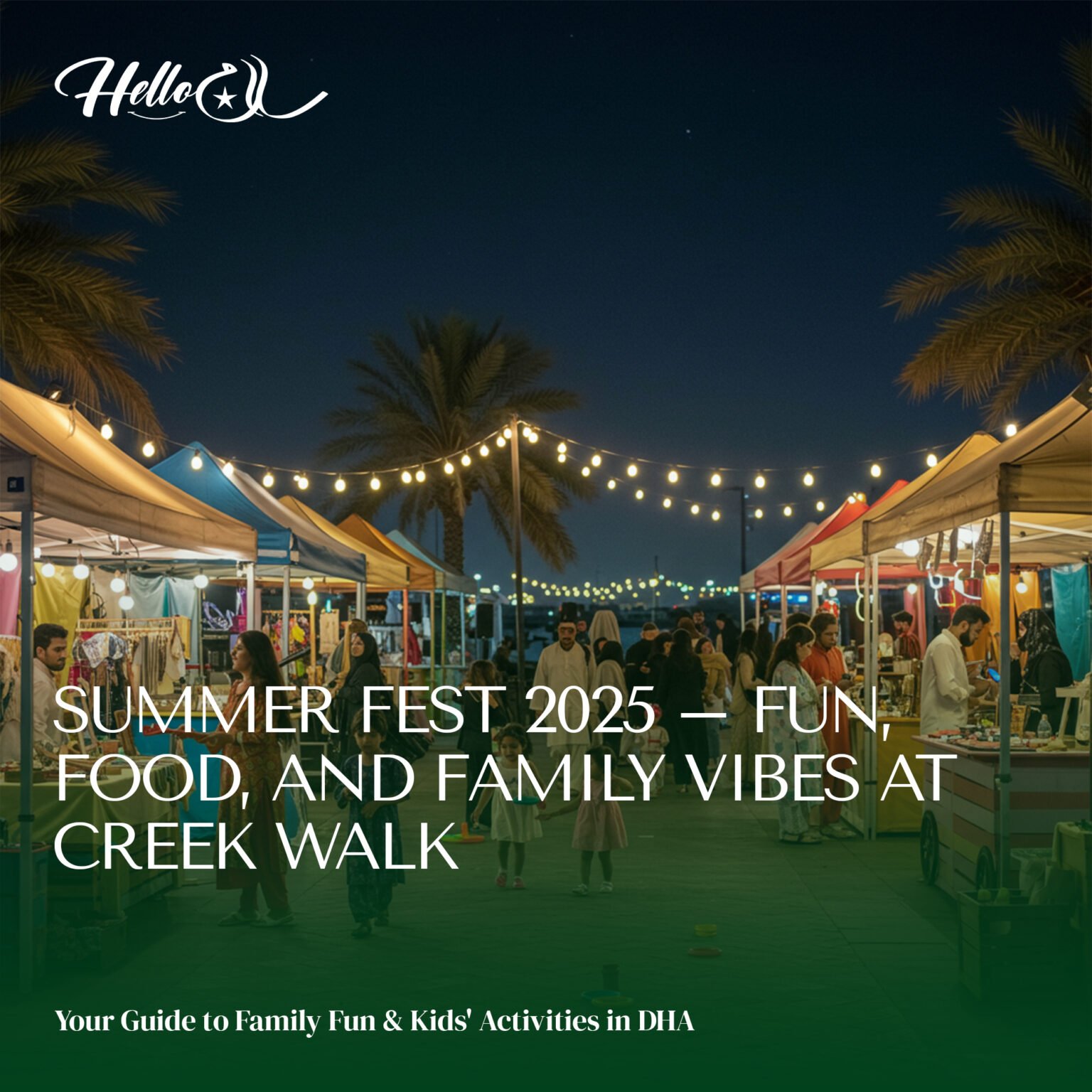Karachi Summer Fest 2025 - Hello Salam Pakistan